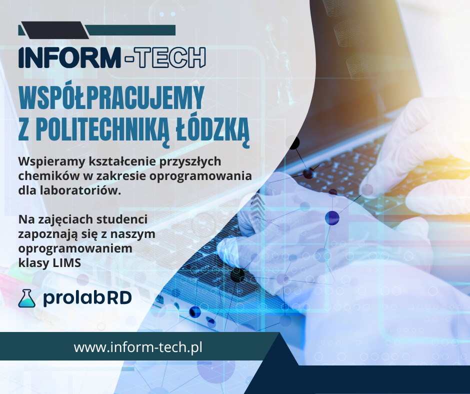 Współpraca z INFORM-TECH | Aktualności | Wydział Chemiczny ...